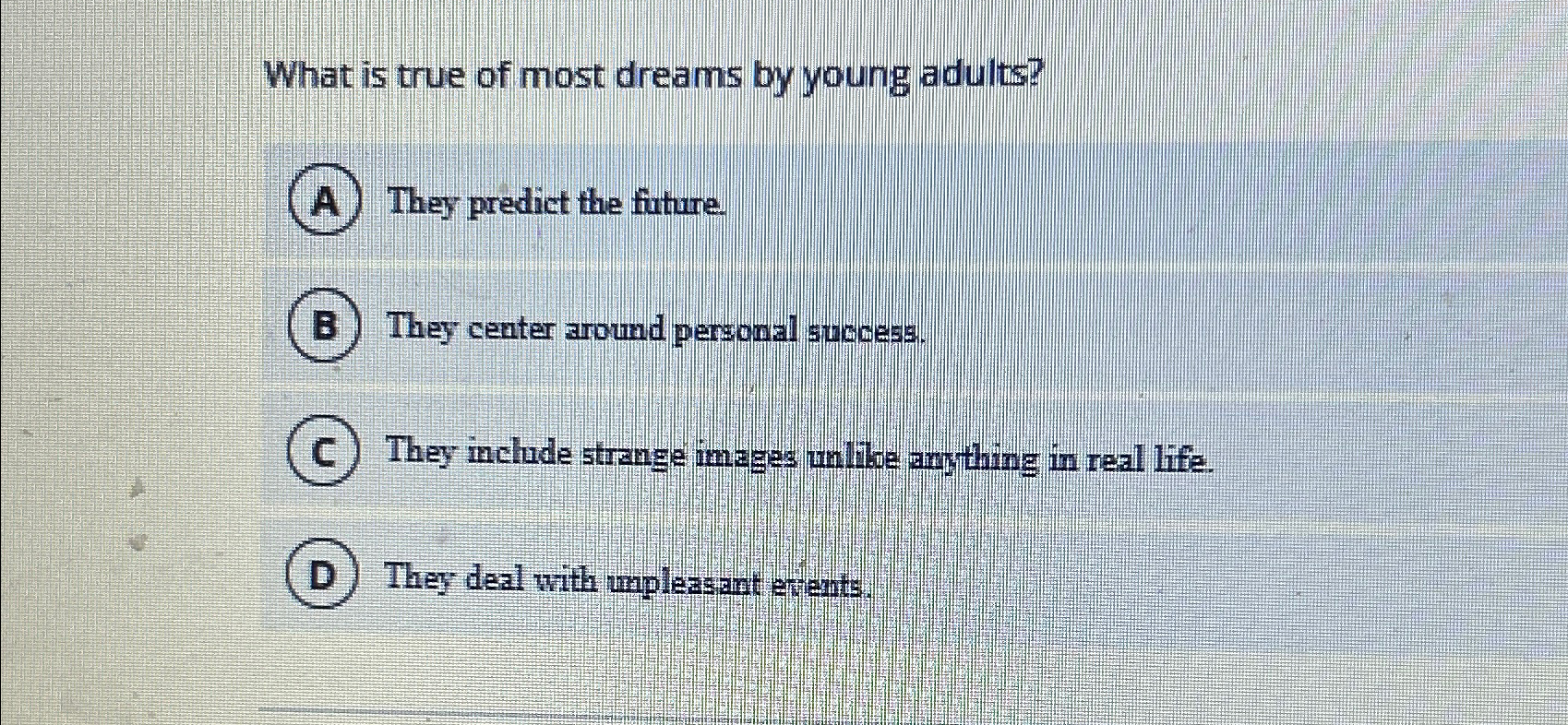 Solved What is true of most dreams by young adults?They | Chegg.com