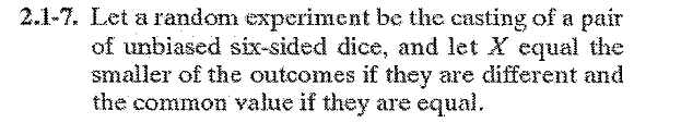 Solved Let a random experiment be the casting of a pair of | Chegg.com