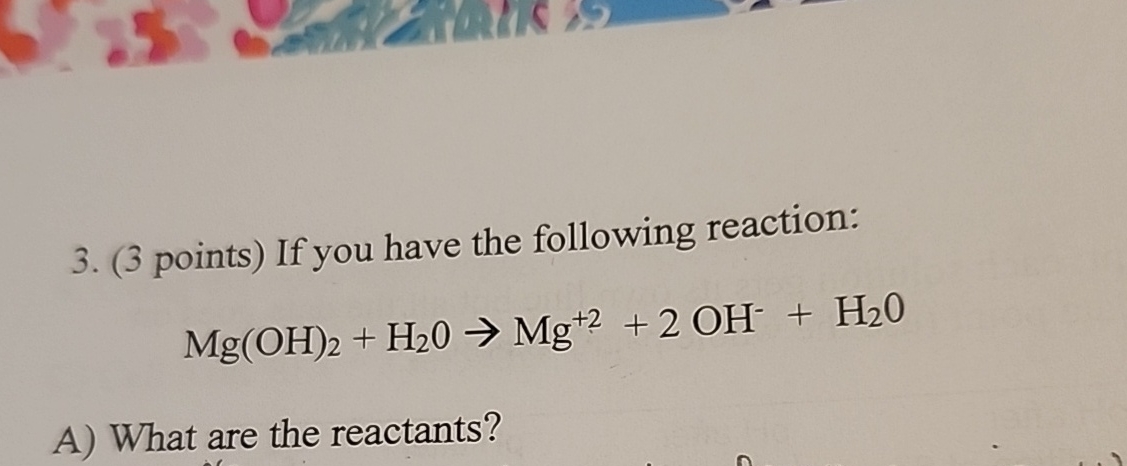 Solved ( 3 ﻿points) ﻿If you have the following | Chegg.com