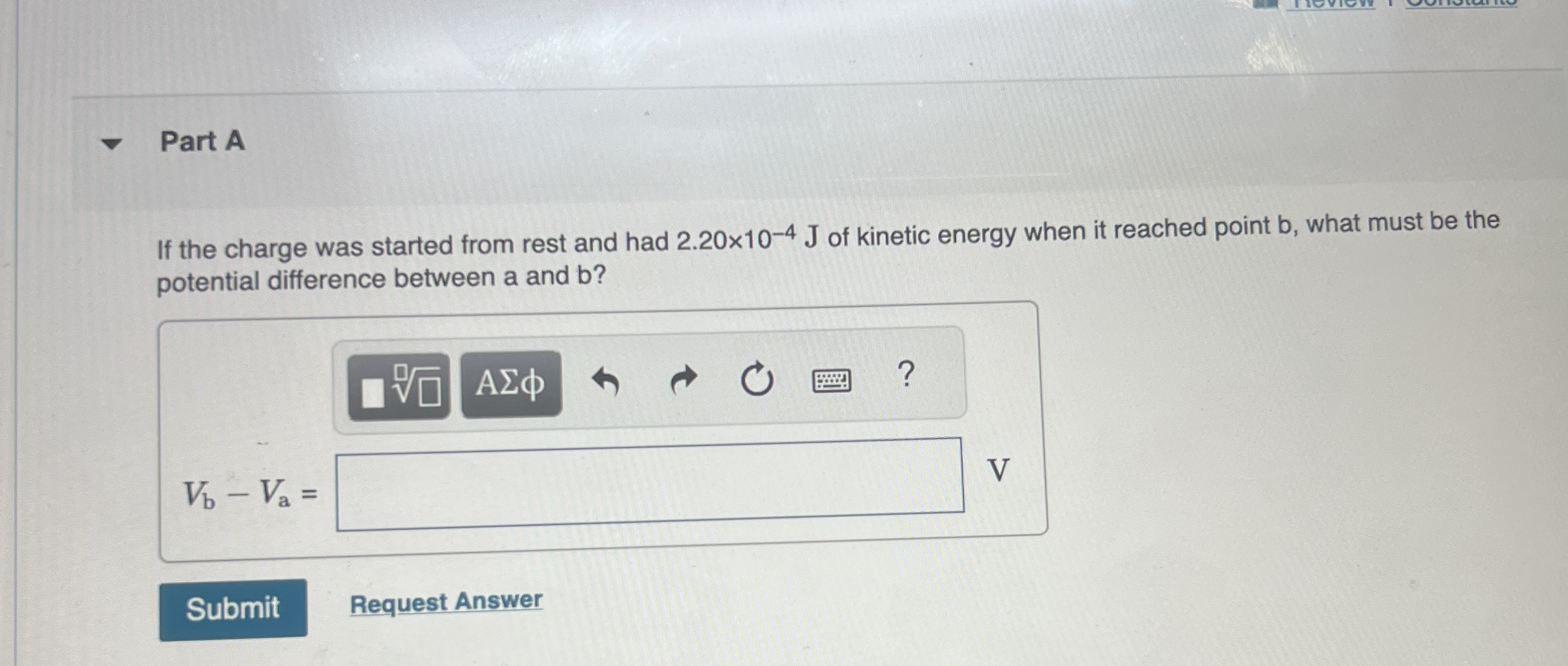 Solved Part AIf the charge was started from rest and had | Chegg.com