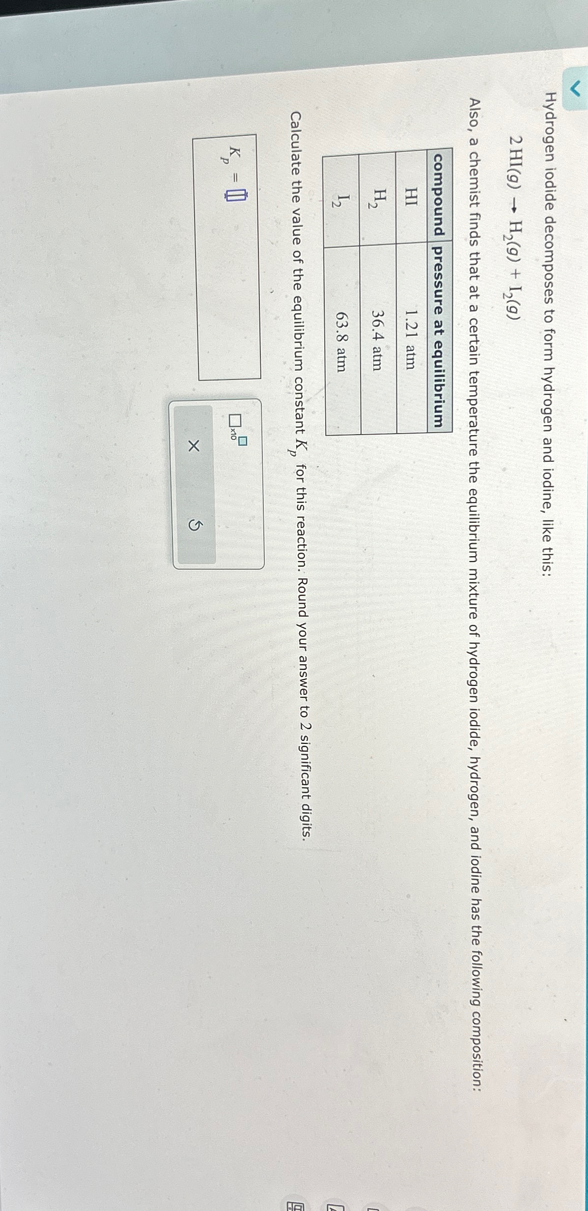 Solved Hydrogen iodide decomposes to form hydrogen and | Chegg.com