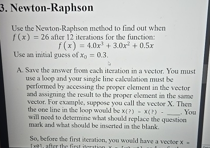 Newton-RaphsonUse the Newton-Raphson method to find | Chegg.com