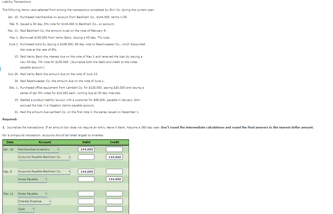 [Solved]: Liability Transactions The following items were s