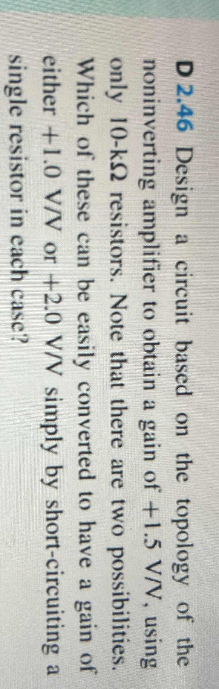 Solved D 2.46 ﻿Design a circuit based on the topology of the | Chegg.com