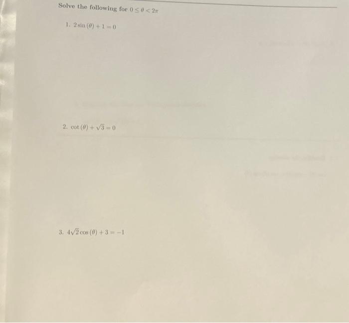 Solved Solve the following for 0 ≤0
