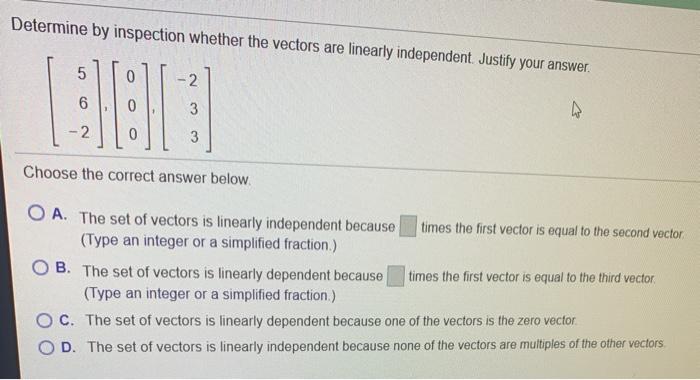 Solved Determine by inspection whether the vectors are | Chegg.com
