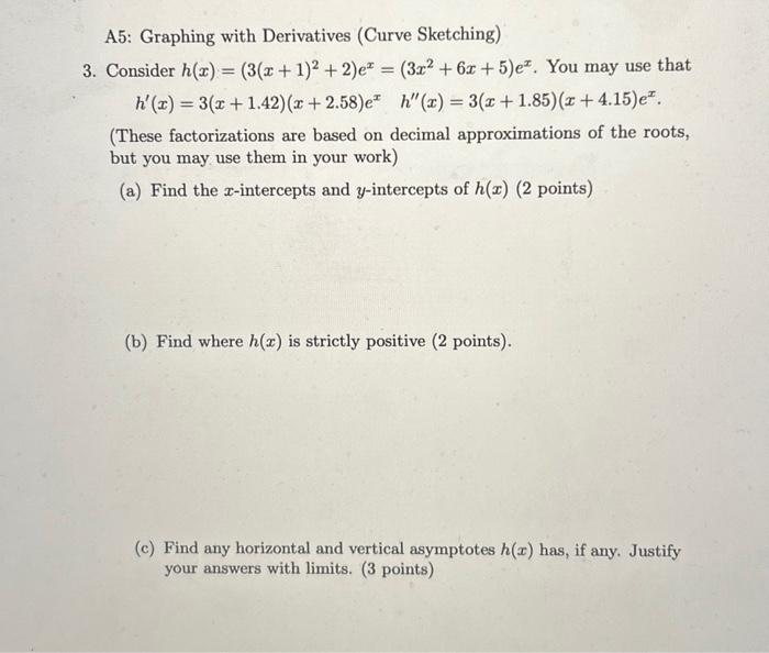 Solved A5: Graphing with Derivatives (Curve Sketching) 3. | Chegg.com