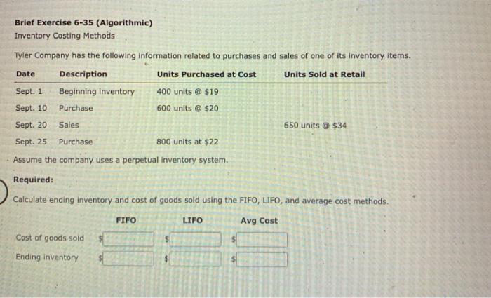 Solved Brief Exercise 6-35 (Algorithmic) Inventory Costing | Chegg.com