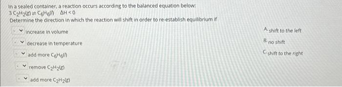 Solved In a sealed container, a reaction occurs according to | Chegg.com