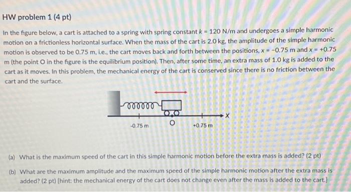 Solved HW problem 1 (4 pt) In the figure below, a cart is | Chegg.com