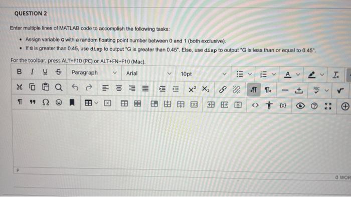 Solved Enter Multiple Lines Of Matlab Code To Accomplish The