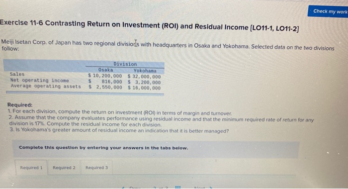 Solved Check my work Exercise 11-6 Contrasting Return on | Chegg.com