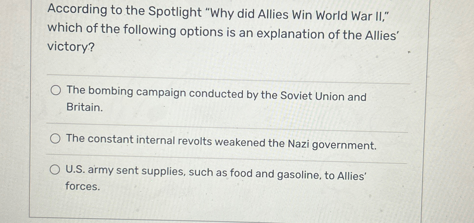 Solved According to the Spotlight "Why did Allies Win World | Chegg.com