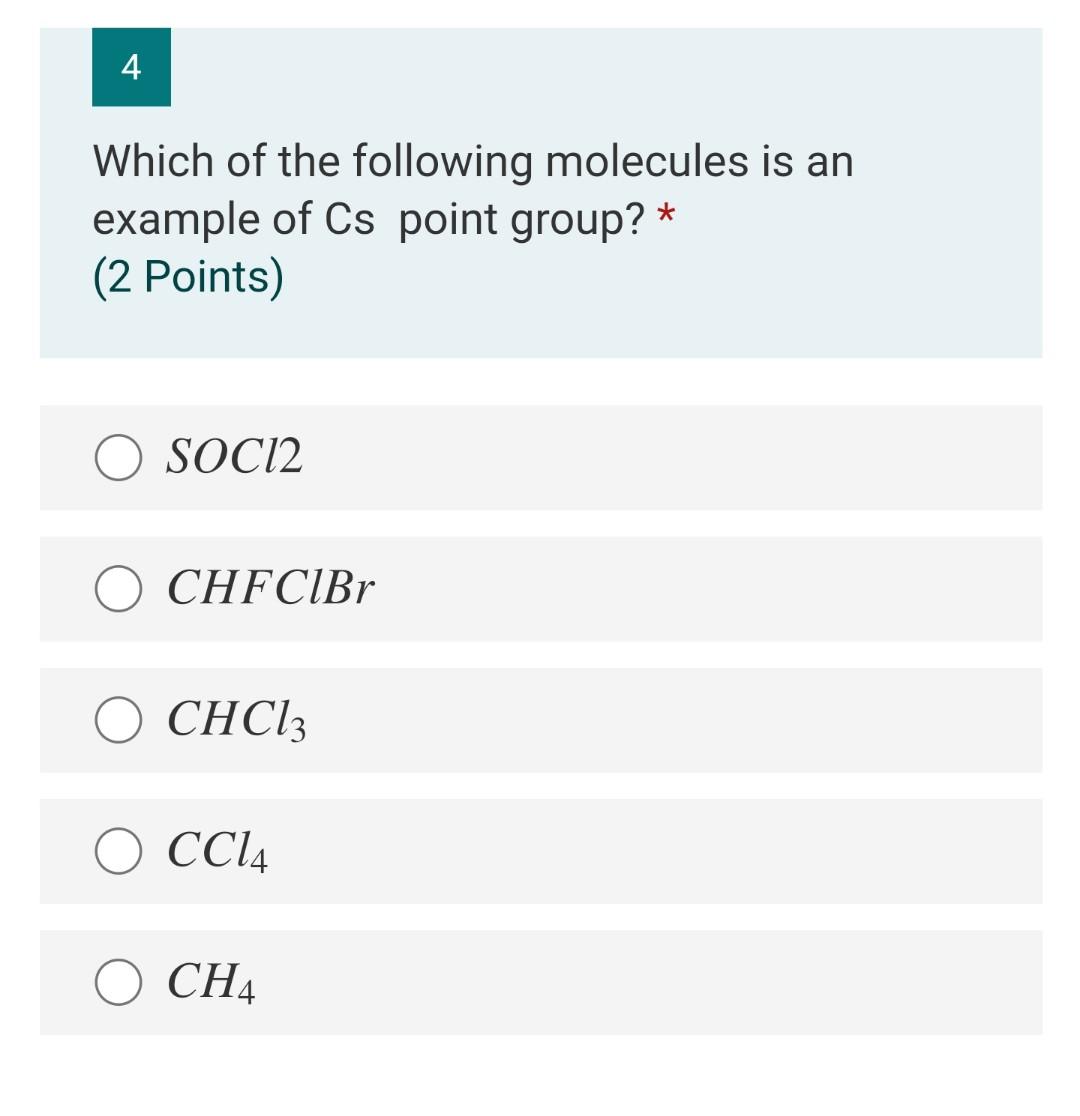 Solved 4 Which of the following molecules is an example of | Chegg.com