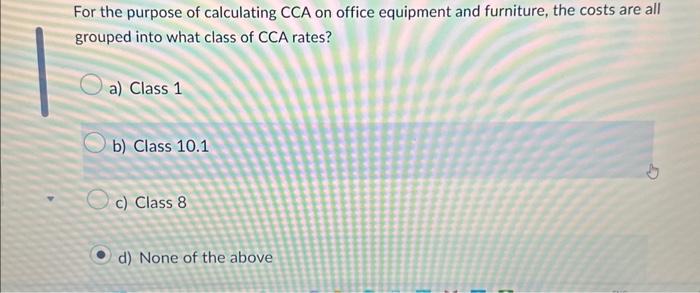 Solved For the purpose of calculating CCA on office | Chegg.com