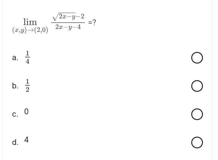 Solved lim(x,y)→(2,0)2x−y−42x−y−2=? a. 41 b. 21 | Chegg.com