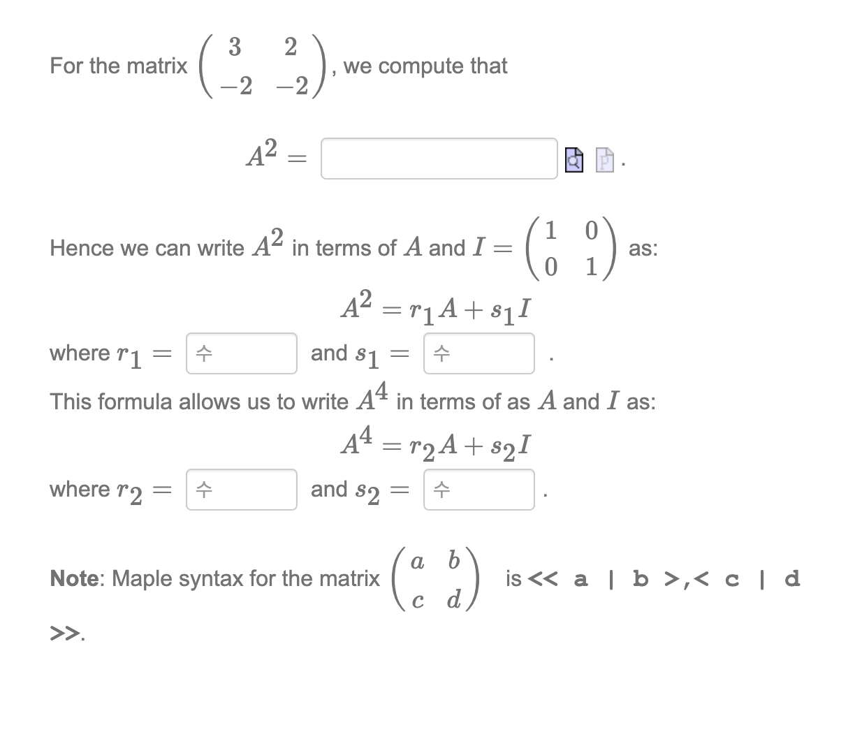 Solved For the matrix ([3,2],[-2,-2]), ﻿we compute | Chegg.com