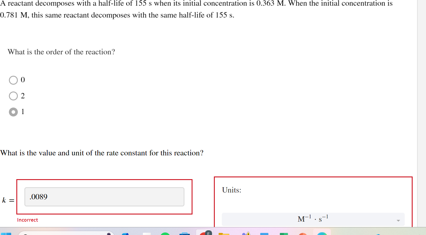 Solved A reactant decomposes with a half-life of 155s ﻿when | Chegg.com