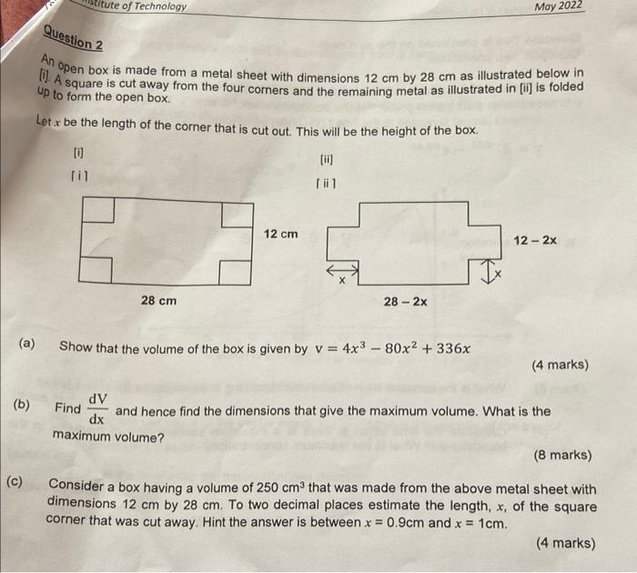 Solved An Open box is made from a metal sheet with | Chegg.com