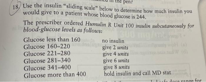 Solved 18. Use the insulin “sliding scale" below to | Chegg.com
