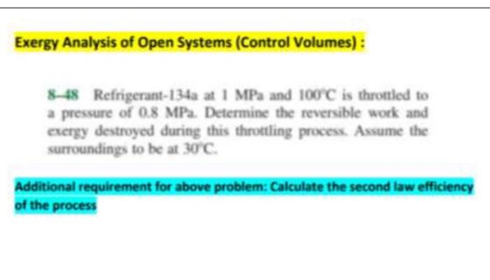 Solved Exergy Analysis of Open Systems (Control Volumes) : | Chegg.com