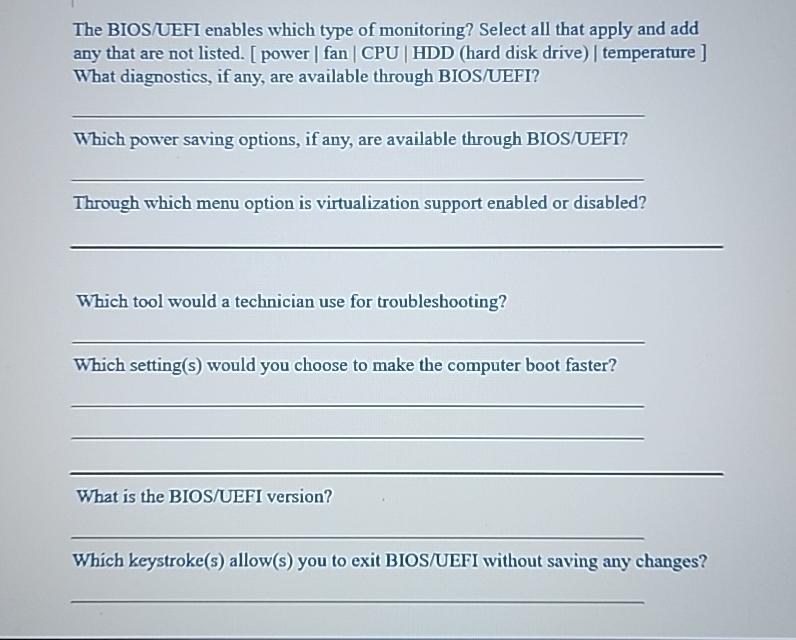 Solved The BIOS/UEFI enables which type of monitoring? | Chegg.com