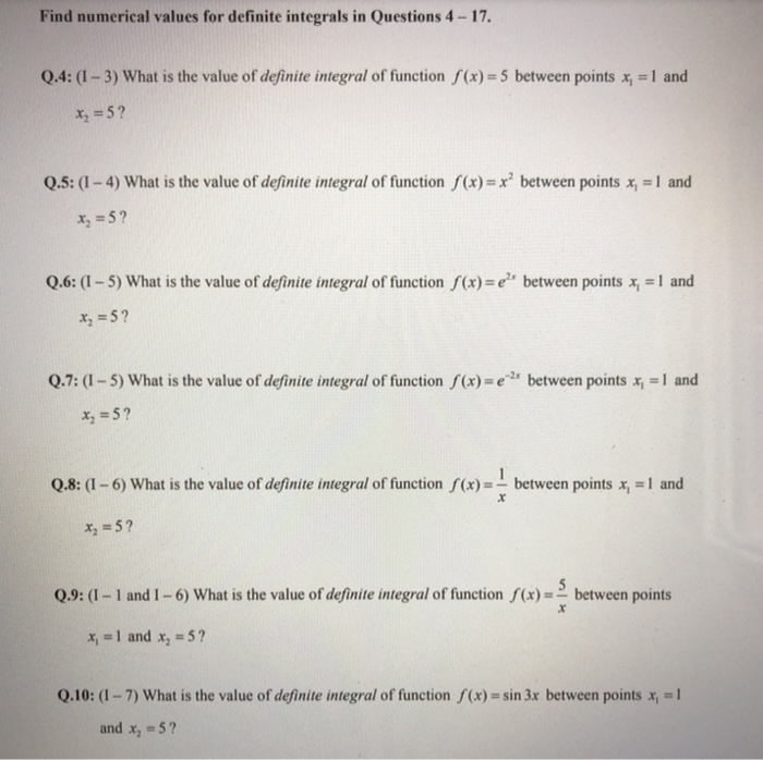 Solved Find numerical values for definite integrals in | Chegg.com