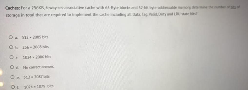 Solved Caches: For a 256KB, 4-way set-associative cache with | Chegg.com