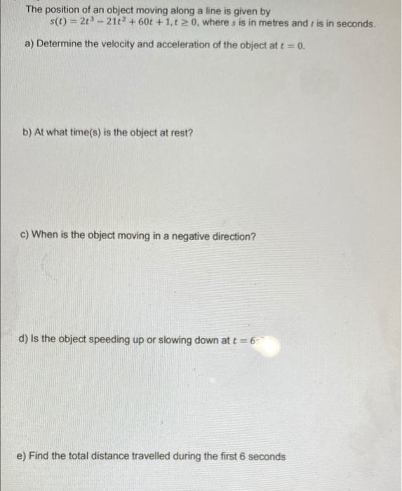 Solved The position of an object moving along a line is | Chegg.com