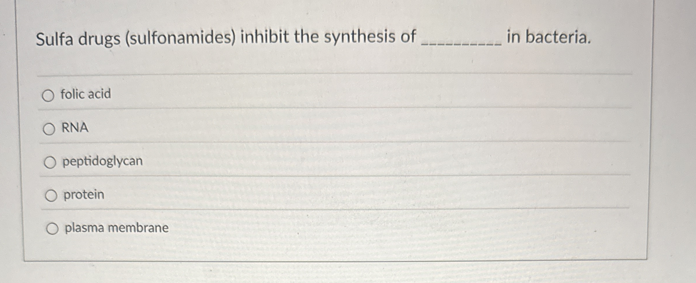 Solved Sulfa drugs (sulfonamides) ﻿inhibit the synthesis of | Chegg.com