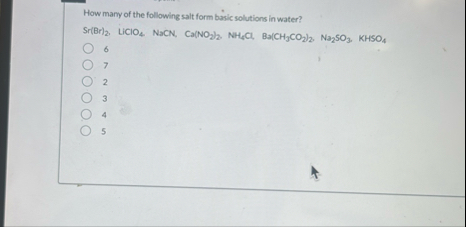 Solved How many of the following salt form basic solutions | Chegg.com