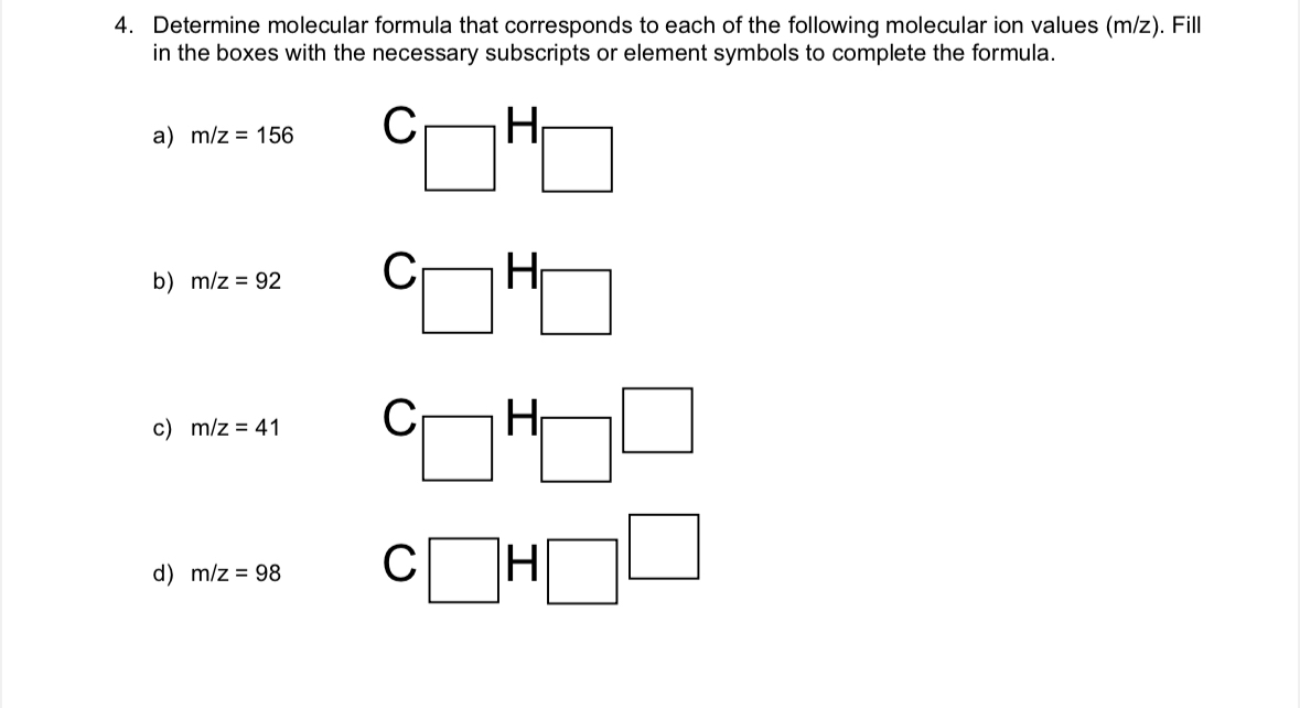 Solved Determine Molecular Formula That Corresponds To Each