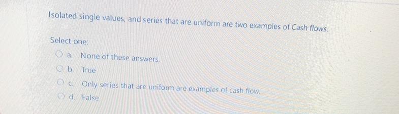 Solved Isolated single values, and series that are uniform | Chegg.com