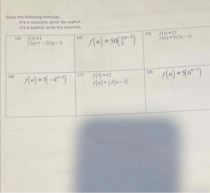 Solved Given the following formulas: If it is recursive, | Chegg.com