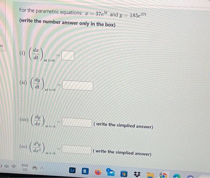 Solved Given x=2sin(29t)+29 and y=4cos(29t)+133 (write the | Chegg.com