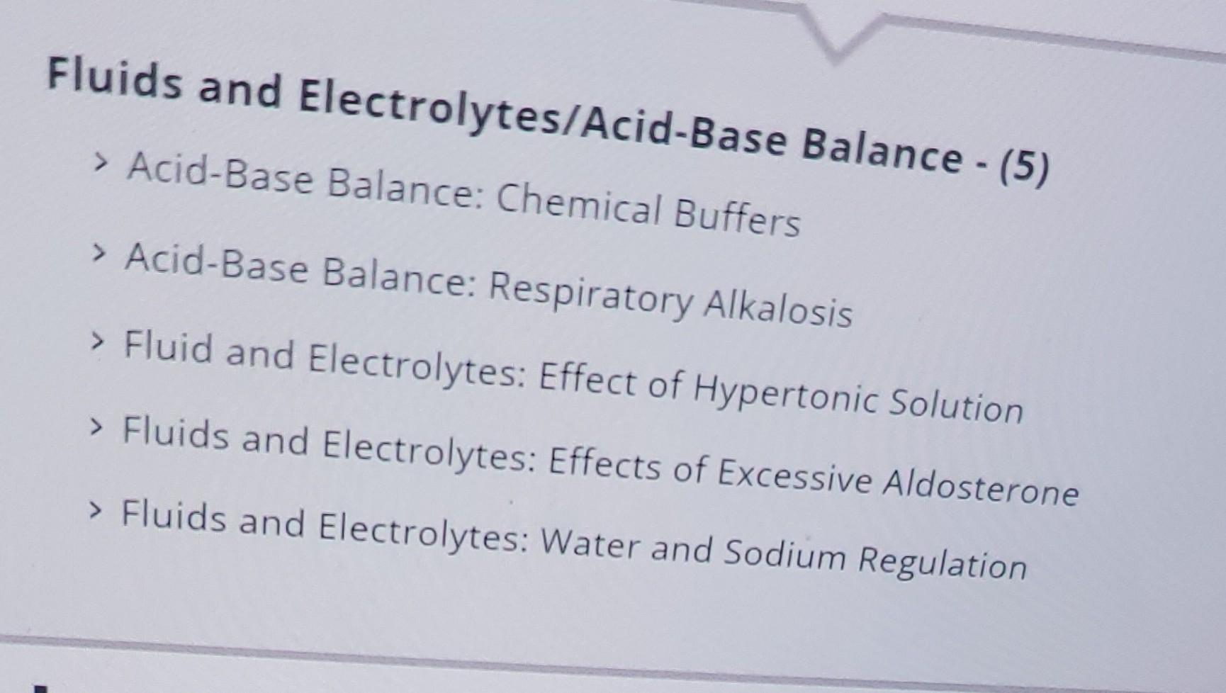 Solved Fluids and Electrolytes/Acid-Base Balance - (5) > | Chegg.com