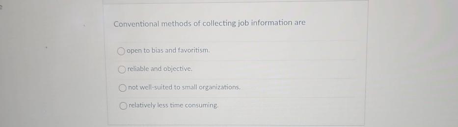 Solved Conventional methods of collecting job information | Chegg.com
