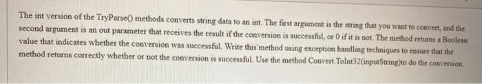 Solved The int version of the TryParse() methods converts | Chegg.com
