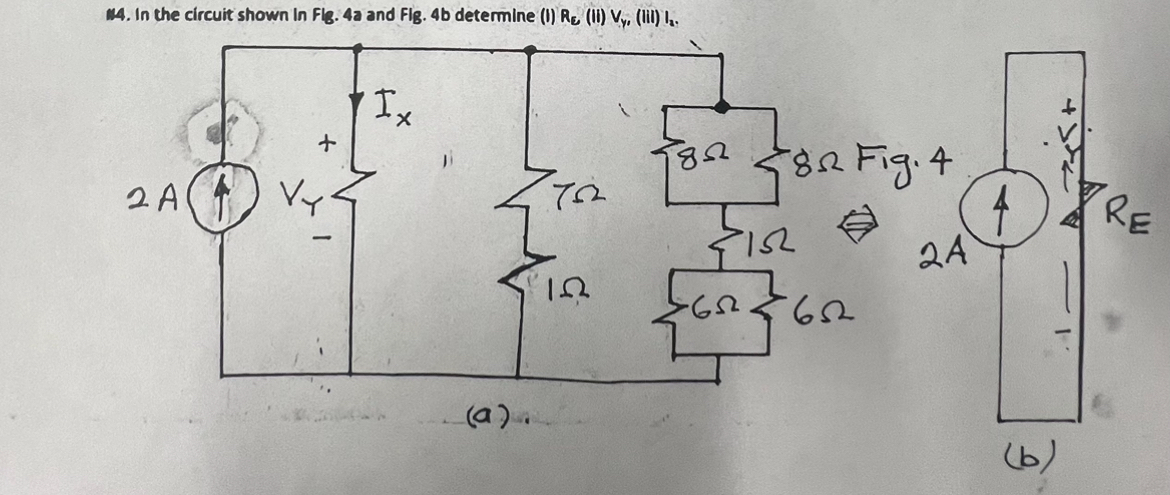 Solved In the circuit shown determine RE Vy and Ix | Chegg.com