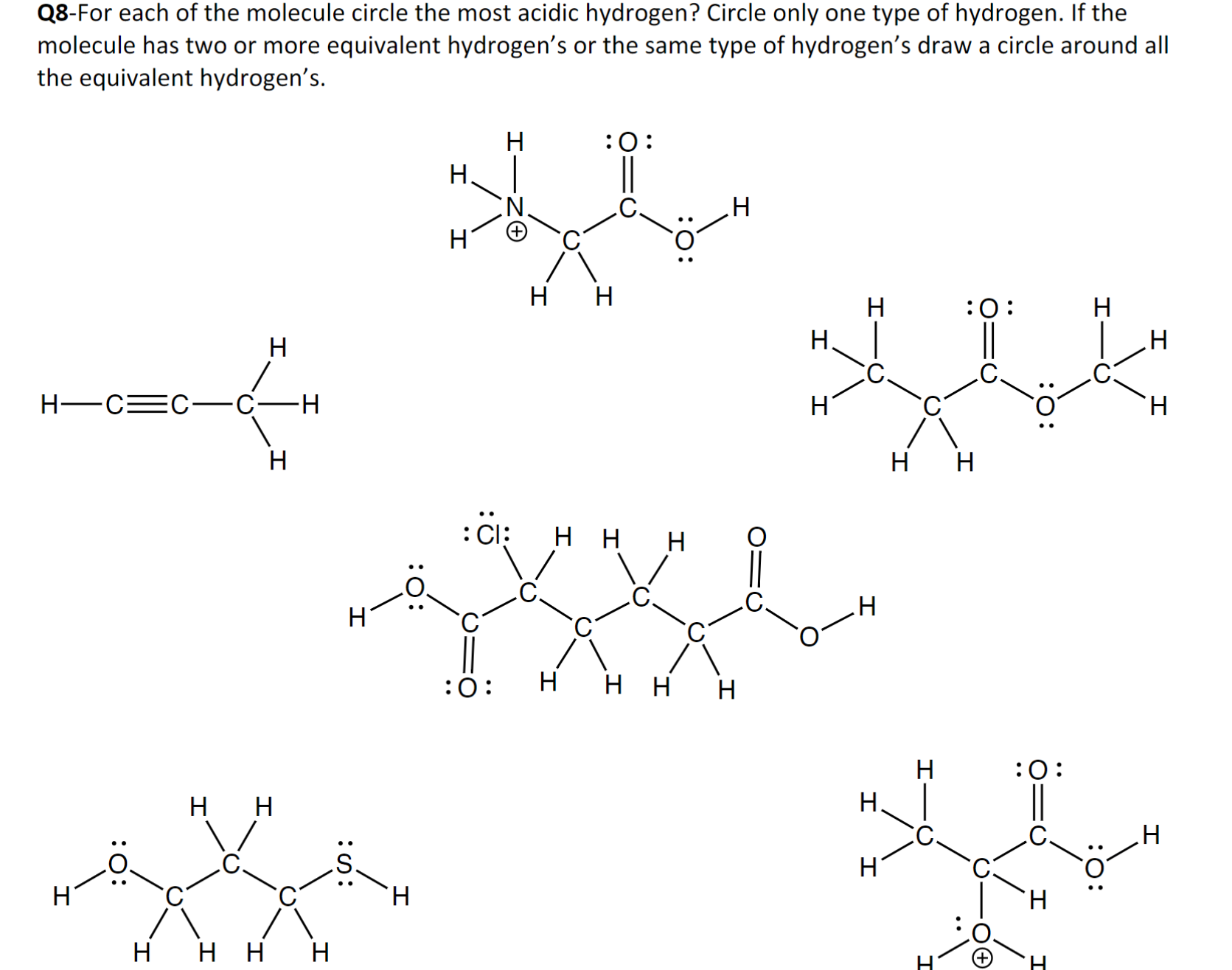 Solved For each of the molecule circle the most acidic | Chegg.com