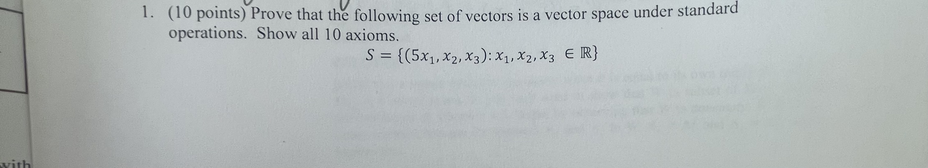 Solved ( 10 ﻿points) ﻿Prove that the following set of | Chegg.com