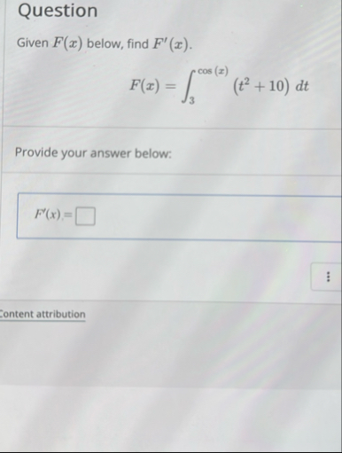 Solved QuestionGiven F(x) ﻿below, find | Chegg.com