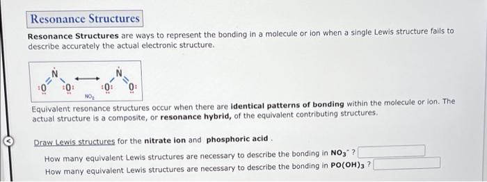 Solved Resonance Structures Resonance Structures are ways to | Chegg.com