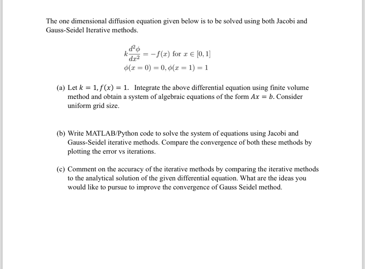 Solved The one dimensional diffusion equation given below is | Chegg.com