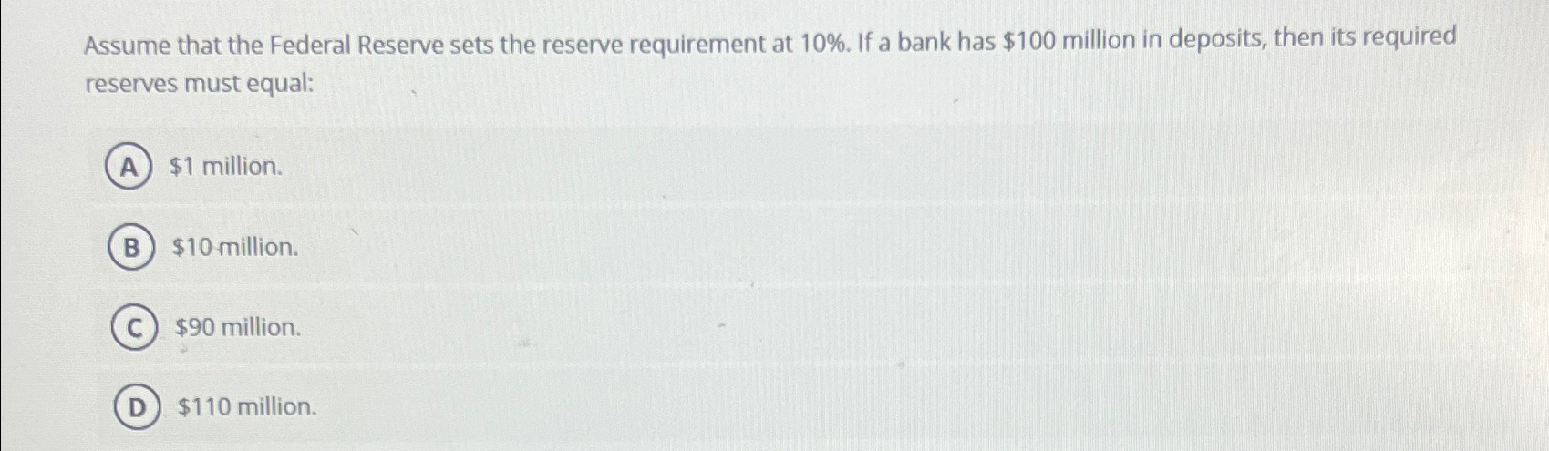 Solved Assume that the Federal Reserve sets the reserve | Chegg.com
