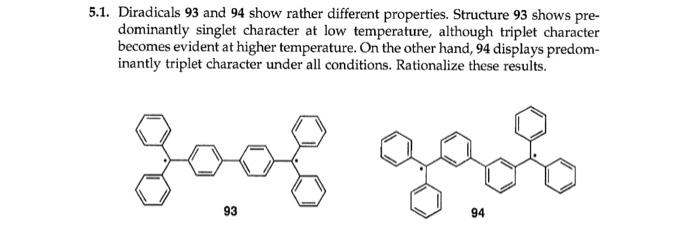 Solved 1. Diradicals 93 and 94 show rather different | Chegg.com