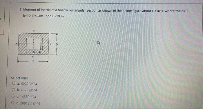 Solved 3. Moment of inertia of a hollow rectangular section | Chegg.com