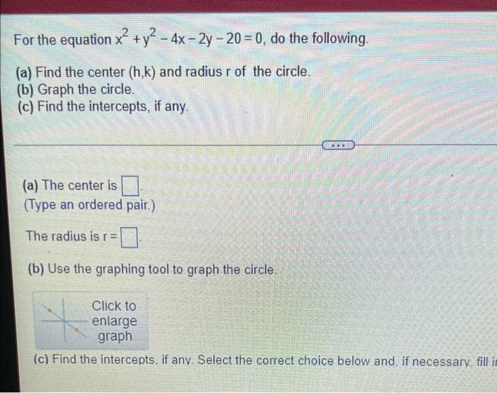 Solved For The Equation X Y2 4x 2y 20 0 Do The Chegg