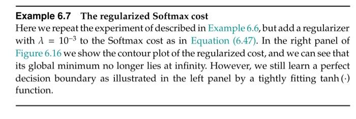 Example 67 The Regularized Softmax Cost Here We 