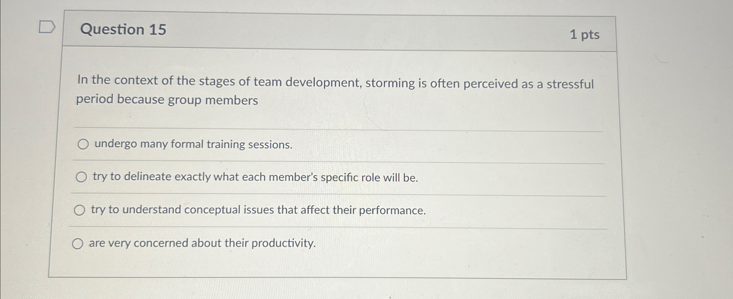 Solved Question 151 ﻿ptsIn the context of the stages of team | Chegg.com